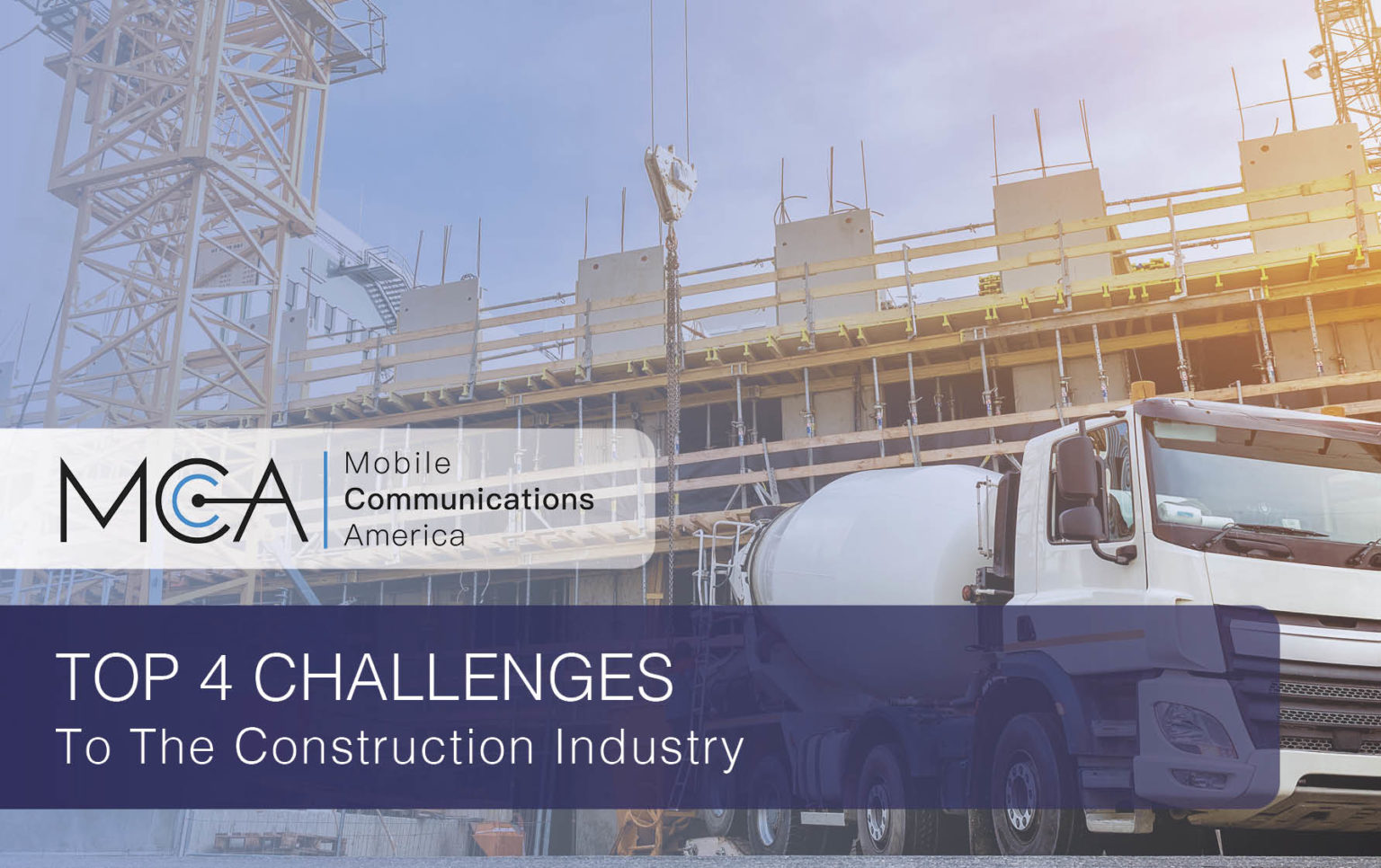 Top 4 Challenges for the Construction Industry | MCA