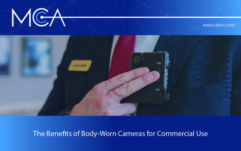The Benefits of Body-Worn Cameras for Commercial Use | MCA