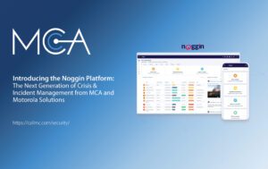 Introducing the Noggin Platform | MCA Incident Management