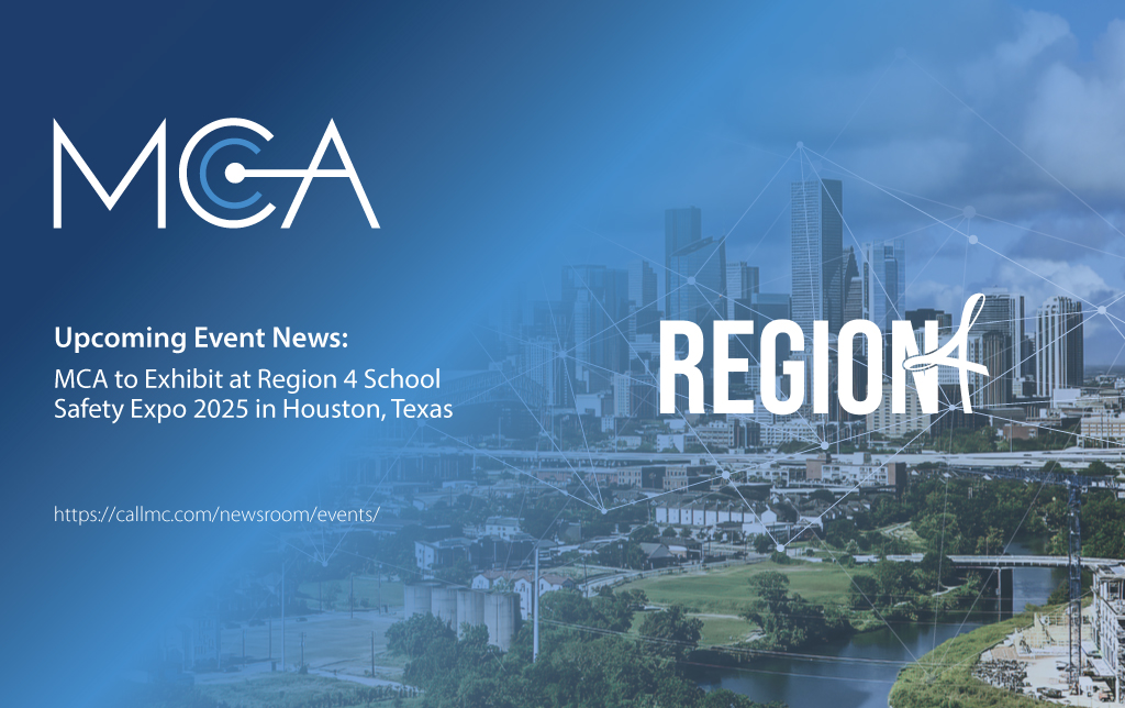 MCA to Exhibit at Region 4 School Safety Expo in Houston