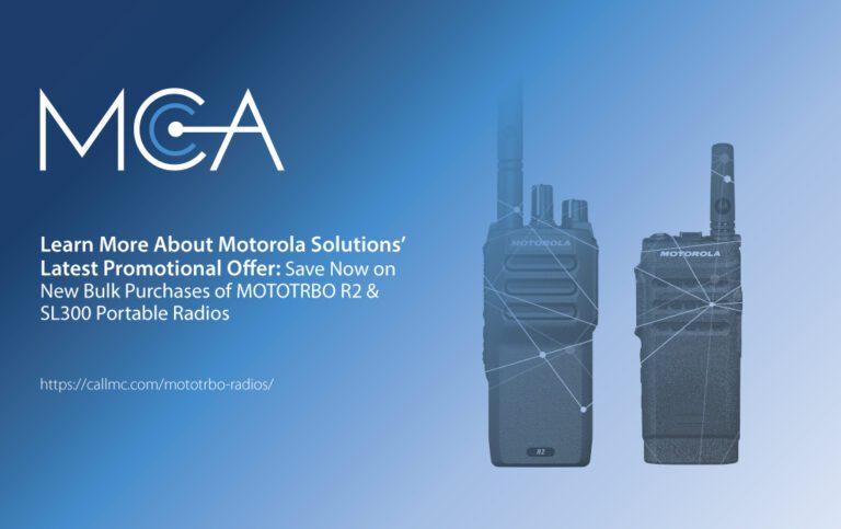 Save on MotoTRBO R2 & SL300 Radios | MCA Promotion