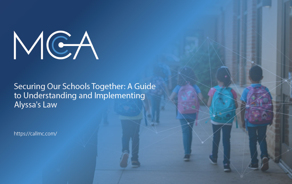 Alyssa’s Law Guide for Schools | Compliance, Technology & Safety