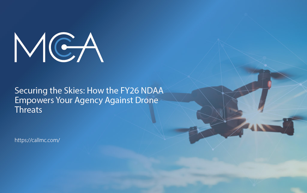 FY26 NDAA: Counter-UAS Solutions for Government Agencies